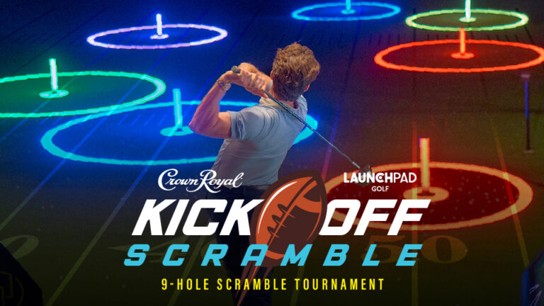 Introducing The Crown Royal Kickoff Scramble - LaunchPad Golf